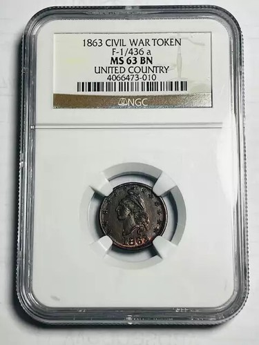 1863 Pvt Tokens - Civil War Tokens NGC MS-63 BN F-1/436 a UNITED ...