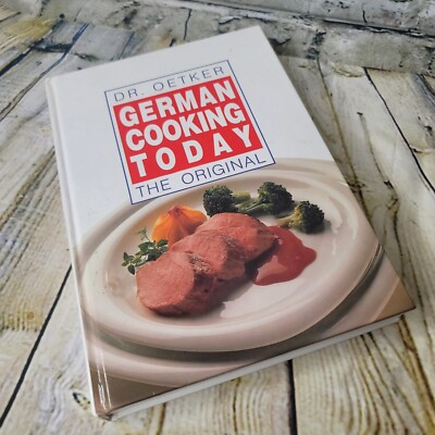 Dr Oetker German Cooking Today The Original Cookbook Hard Cover 1987 ...