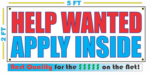 HELP WANTED APPLY INSIDE Banner Sign NEW Larger Size Best Quality for ...