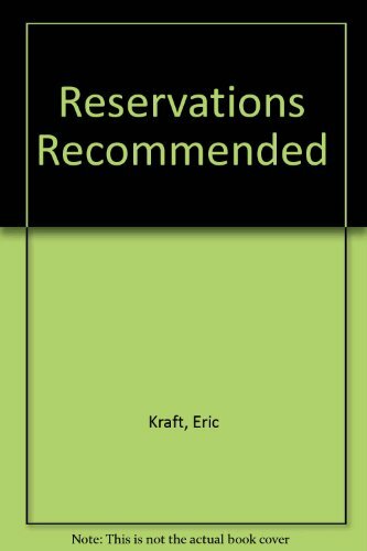 Reservations Recommended By Eric Kraft 9780340551318| eBay