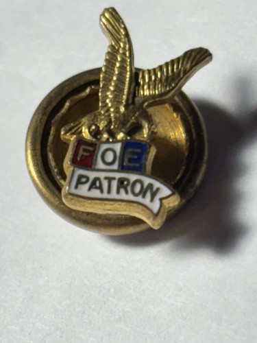 FOE Patron Pin Fraternal Order of Eagles Insignia Etched Eagle Gold ...