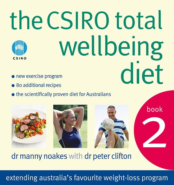 The CSIRO Total Wellbeing Diet Book 2 9780143005001 | eBay