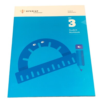 Brand NEW Open Up Resources Grade 8 Unit 3 Mathematics Homeschool 2018 ...