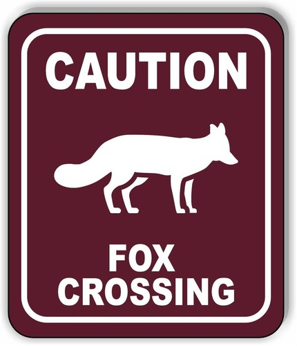 CAUTION FOX CROSSING TRAIL Metal Aluminum composite sign | eBay