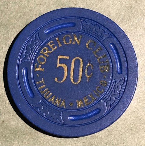 Foreign Club 50 Cent Casino Chip Tijuana Vintage Large Crown Mold ...