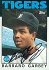 Barbaro Garbey autographed Baseball Card (Detroit Tigers) 1986 Topps ...