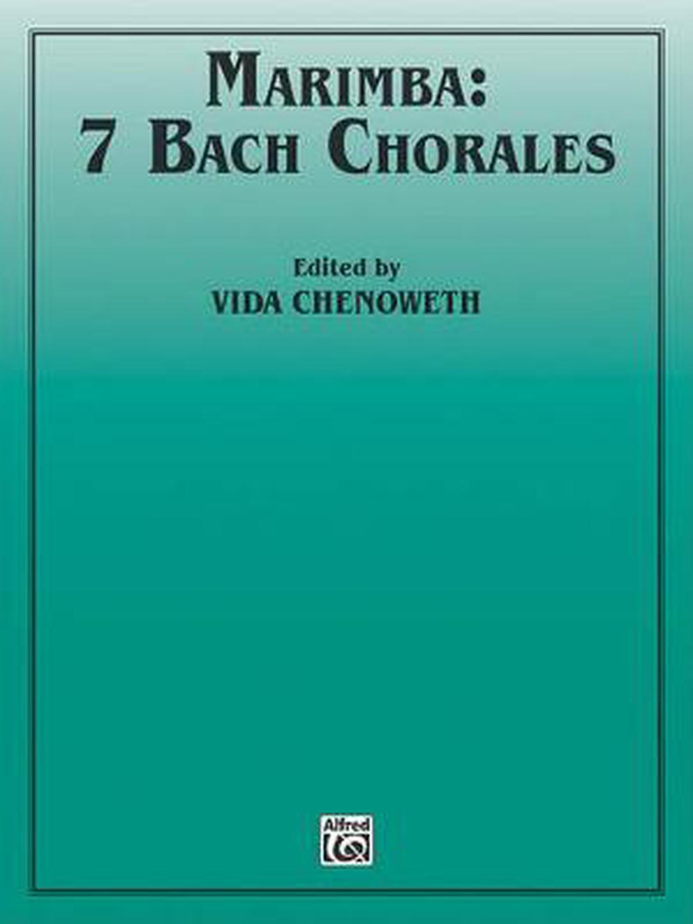 Marimba -- 7 Bach Chorales by Johann Sebastian Bach (English) Paperback ...
