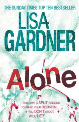 Lisa Gardner Alone (Detective D.D. Warren 1) (Poche) Detective D.D ...