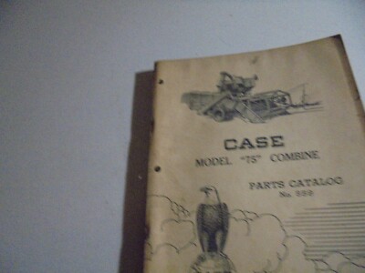 Case Model "75" Combine Parts Catalog 559 | eBay