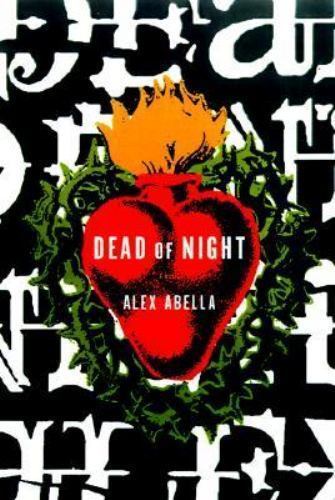 Dead of Night by Alex Abella (1998, Hardcover) for sale online | eBay