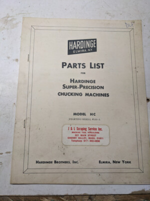 HARDINGE SERVICE PARTS LIST BOOK MANUAL CHUCKING MACHINES MODEL HC #100 ...