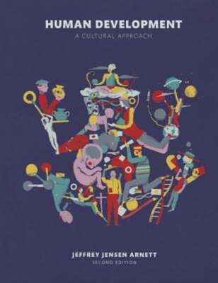 Human Development: A Cultural Approach by Jeffery Jensen Arnett: Used ...