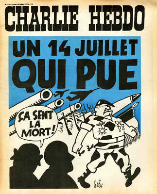 "CHARLIE HEBDO N°139 du 16/7/1973" Gébé : UN 14 JUILLET QUI PUE | eBay