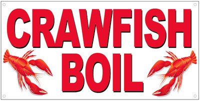 20x48 Inch CRAWFISH BOIL Vinyl Banner Sign - wb | eBay