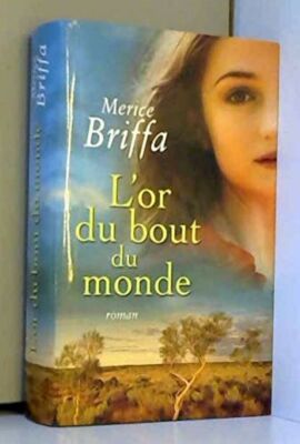 L'or du bout du monde | Merice Briffa | Très bon état | eBay