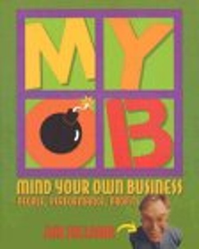 Mind Your Own Business : People, Performance and Profits Paperbac ...