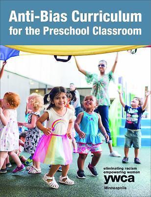 Anti-Bias Curriculum for the Preschool Classroom by Lynn Gehrke, Ywca ...