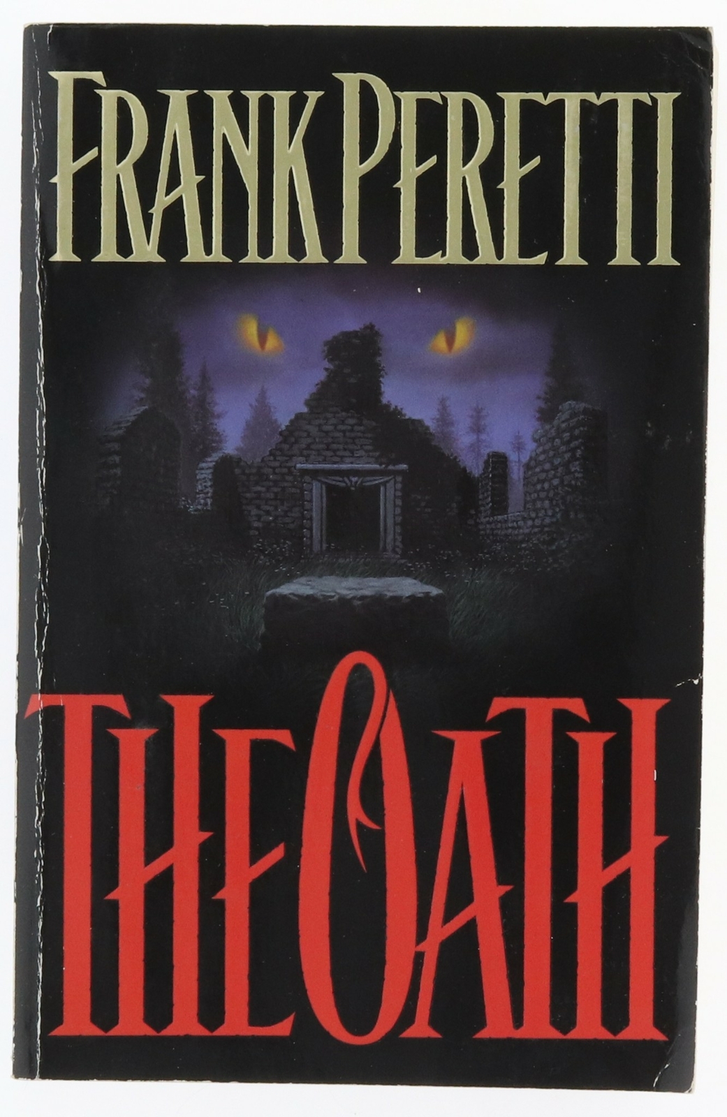 The Oath by Frank Peretti. Published by Word Publishing in 1995 Mystery ...
