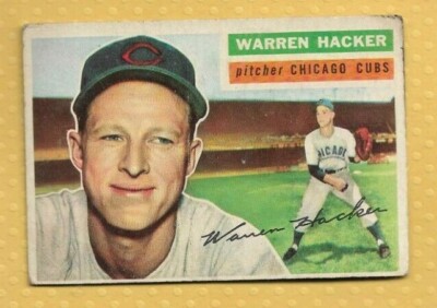 1956 Topps Warren Hacker #282 Chicago Cubs Gray Back G-VG FREE SHIPPING ...
