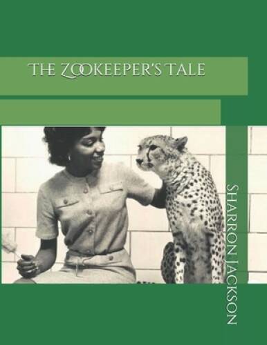 The Zookeepers Tale - Paperback By Jackson, Sharron Wilson - VERY GOOD ...
