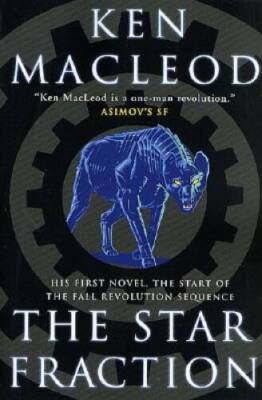 The Star Fraction - Paperback By MacLeod, Ken - GOOD 9780765301567| eBay