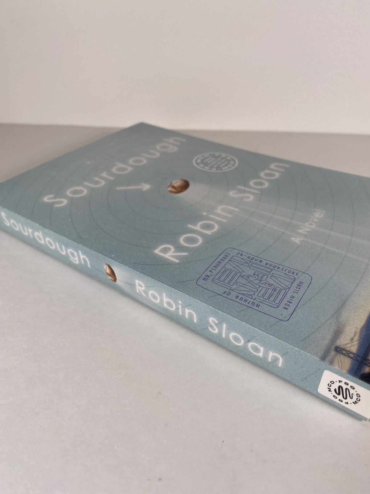 Sourdough : A Novel by Robin Sloan (2017, Hardcover) for sale online | eBay