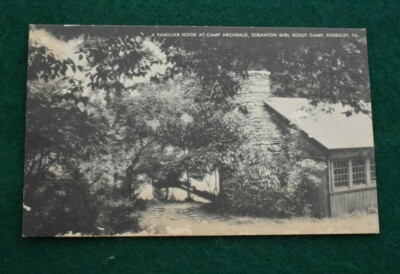 GIRL SCOUT CAMP POSTCARD - CAMP ARCHBALD - SCRANTON COUNCIL, KINGSLEY ...