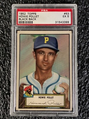 1952 Topps Baseball #63 Howie Pollet Black Back PSA 5 | eBay