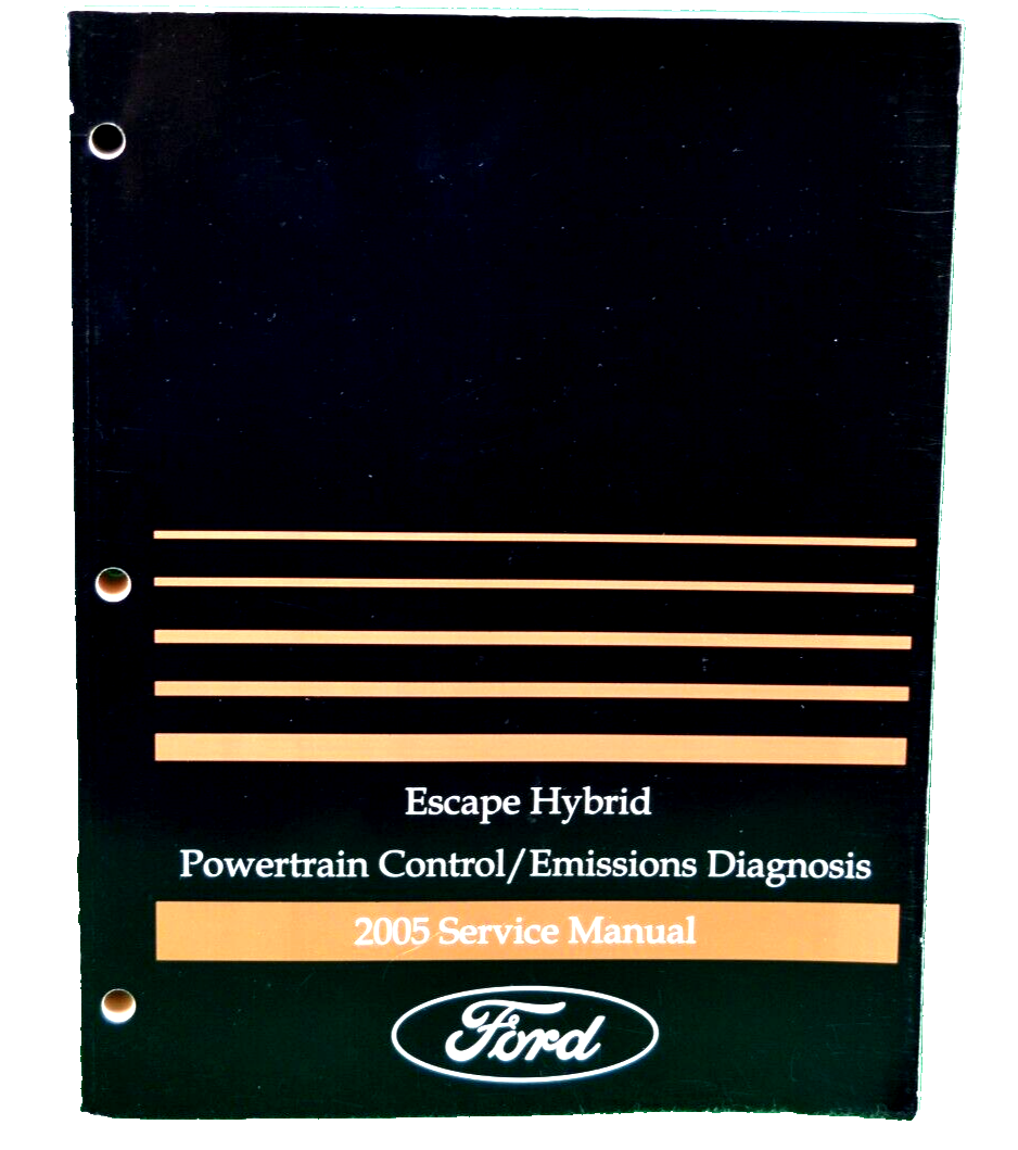 2005 Escape Hybrid Powertrain Control /Emissions Diagnosis Manual VG+ ...
