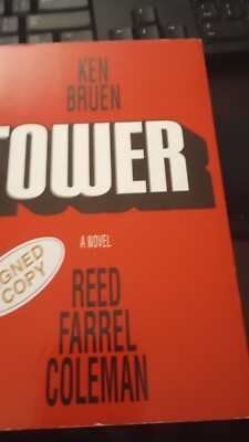 Tower by Coleman, Reed Farrel Paperback First Edition Signed ...