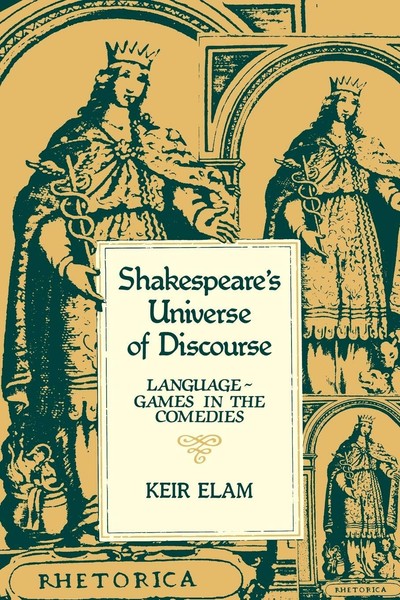 Shakespeare's Universe of Discourse von Keir Elam (2009, Taschenbuch ...