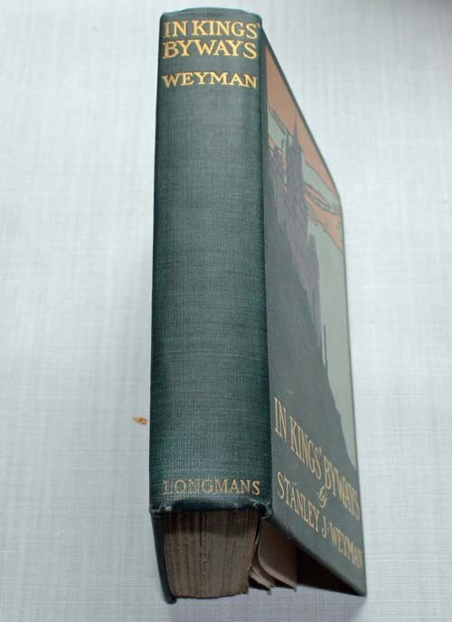 In Kings Byways ~ Stanley J Weyman ~ 1902 ~ Longmans Green & Company | eBay
