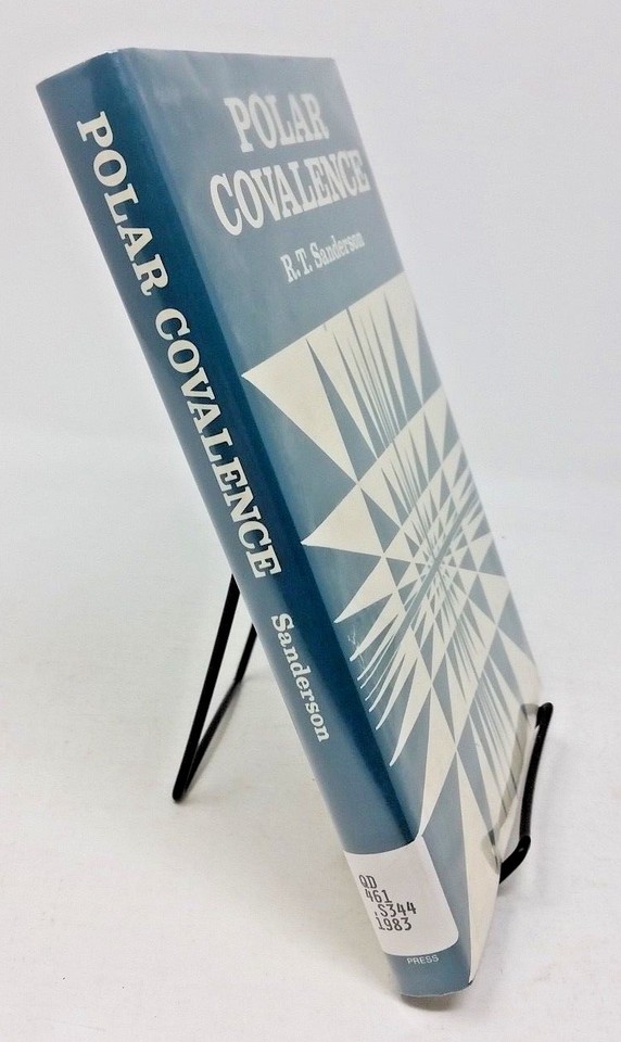Polar Covalence (1983, Hardcover) R.T. Sanderson Chemistry Chemical ...