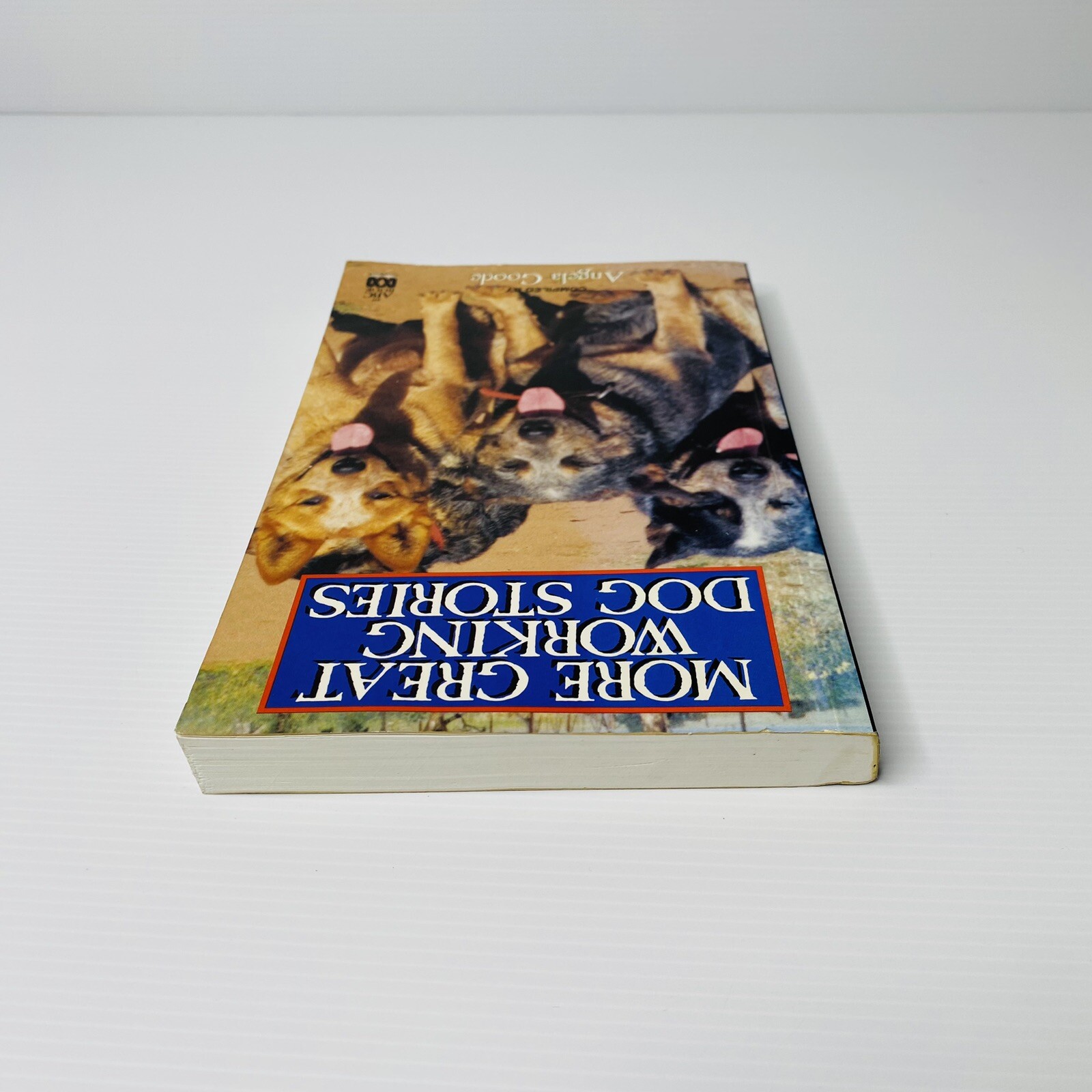 More Great Working Dog Stories Angela Goode Dogs ABC Book | eBay
