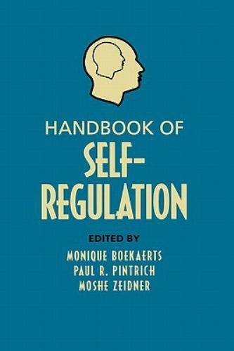 Handbook of Self-Regulation by Paul R. Pintrich (2005, Perfect) for ...
