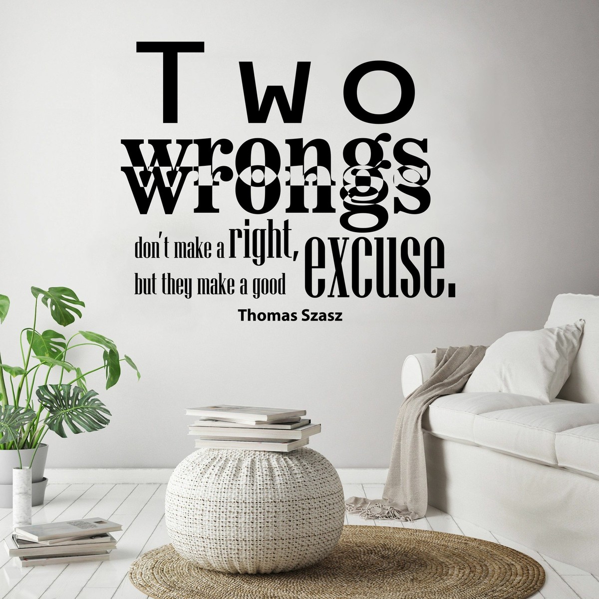 Two Wrongs Quotes