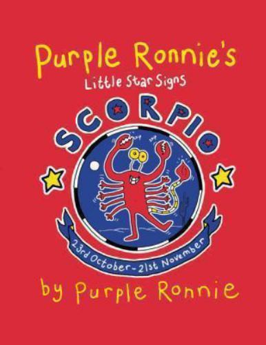 Purple Ronnie's Little Star Signs : Scorpio 12 by Giles Andreae (2002 ...