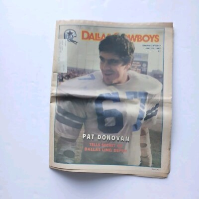 Dallas Cowboys Official Weekly Magazine July 31, 1982 Pat Donovan | eBay