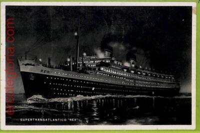 af7982 - ITALY - VINTAGE POSTCARD Ansichtskarten - 1940 - Ship "REX ...