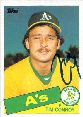 Tim Conroy autographed baseball card (Oakland Athletics) 1985 Topps ...