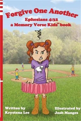 Forgive One Another - Ephesians 4: 32: a Memory Verse Kids book ...