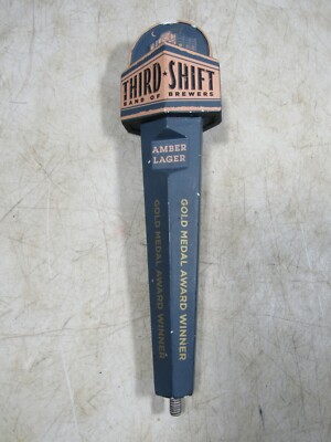 Third Shift Band Of Brewers Beer Tap Handle Pull Amber Lager | eBay