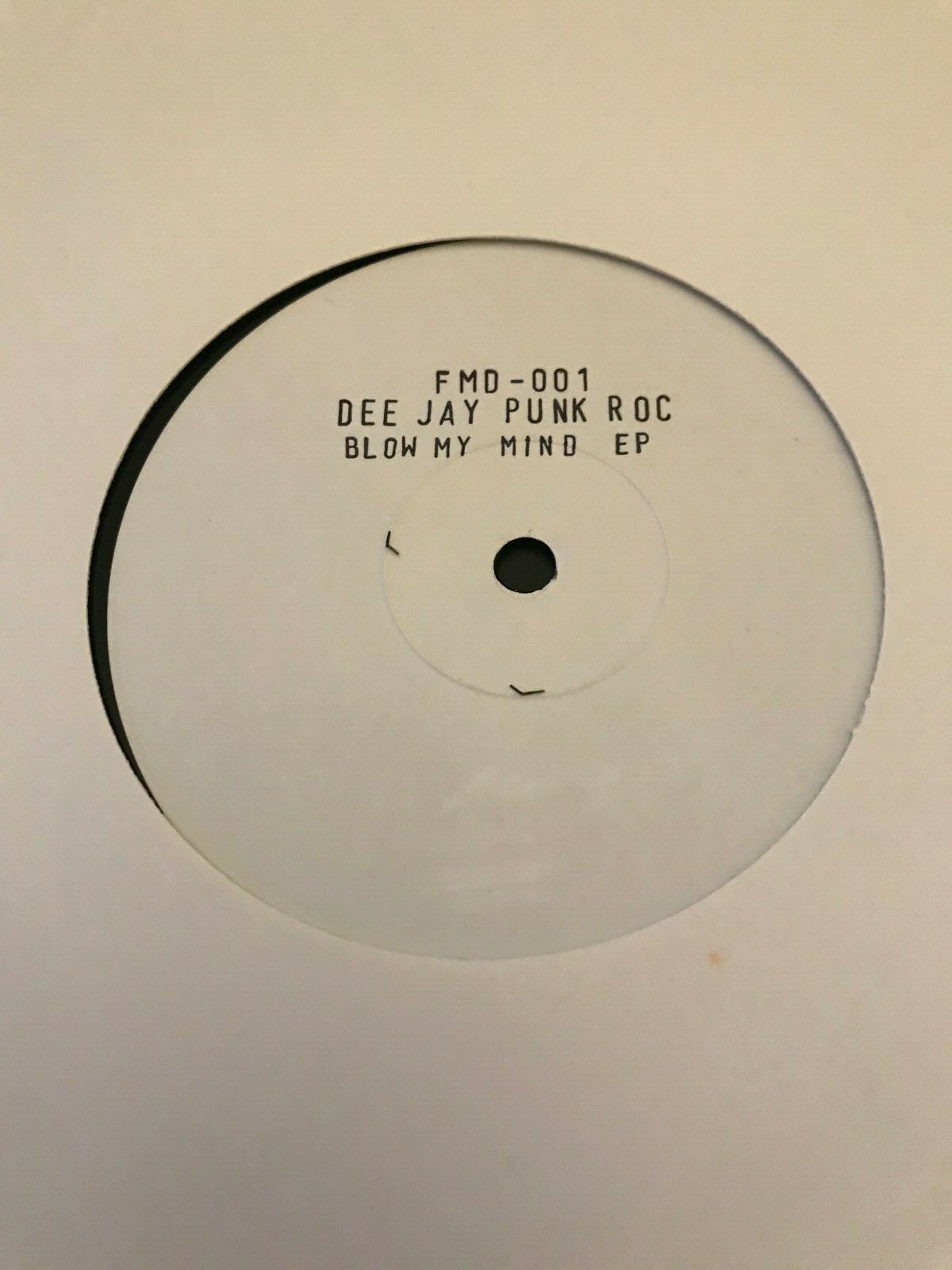 Deejay Punk-Roc ‎– Blow My Mind 12" Vinyl *Rare* White Label | eBay