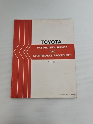 Toyota Pre Delivery Service & Maintenance Procedures Workshop Manual ...