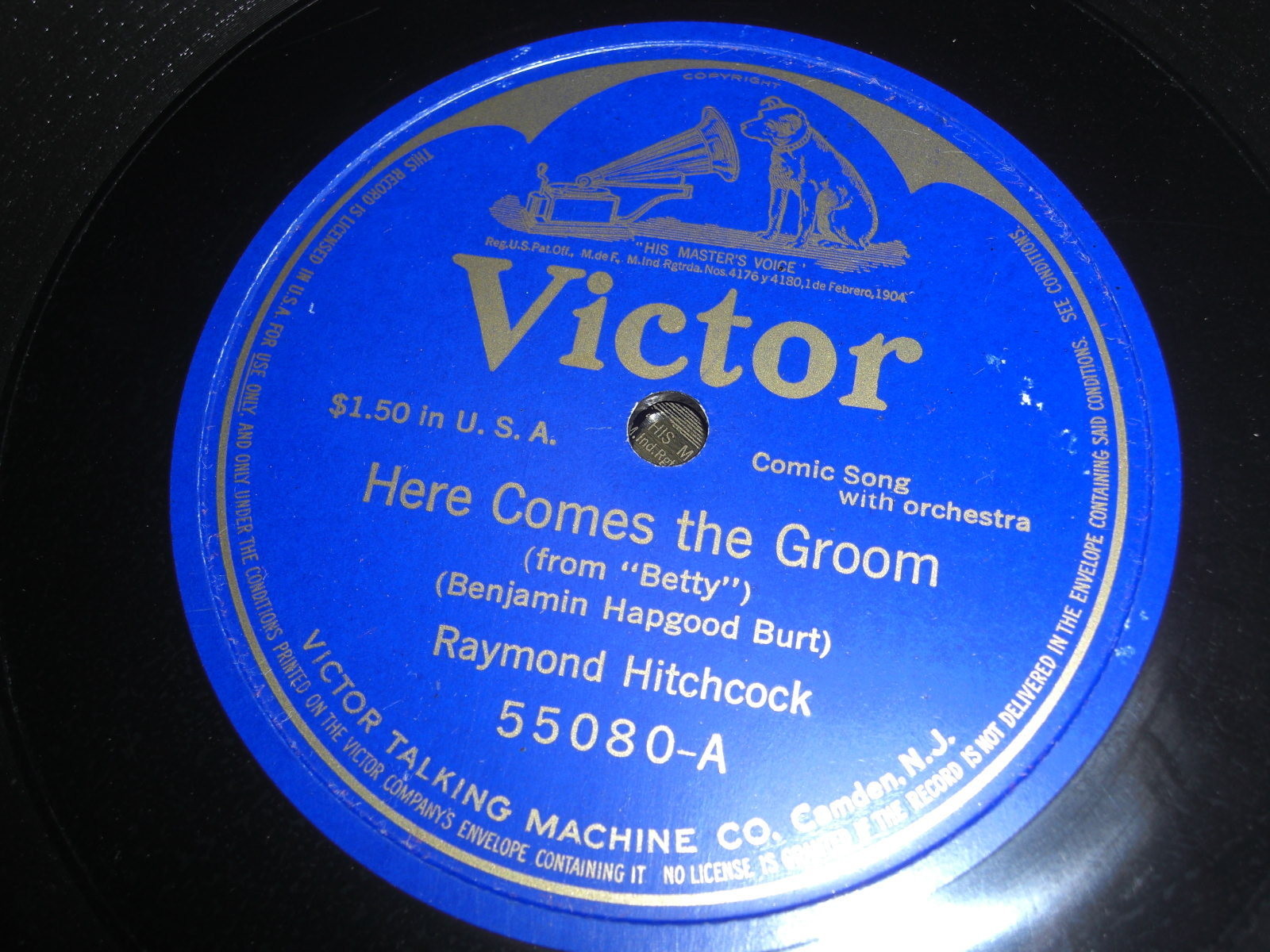 RAYMOND HITCHCOCK VICTOR 78 RPM RECORD 55080 HERE COMES THE GROOM ...