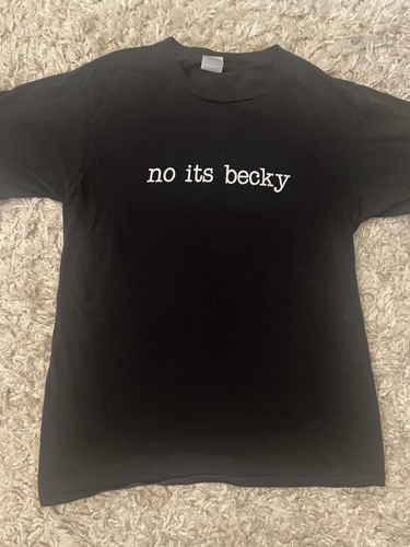 No Its Becky Taylor Swift Shirt Small Black Unisex Tumblr Meme Eras ...