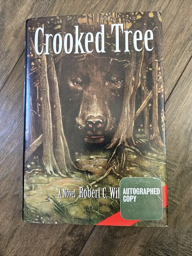 Crooked Tree Native Am Lore Robert C. Wilson Signed 2005 Hardcover ...