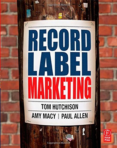 RECORD LABEL MARKETING By Tom Hutchison & Amy Macy **Mint Condition ...