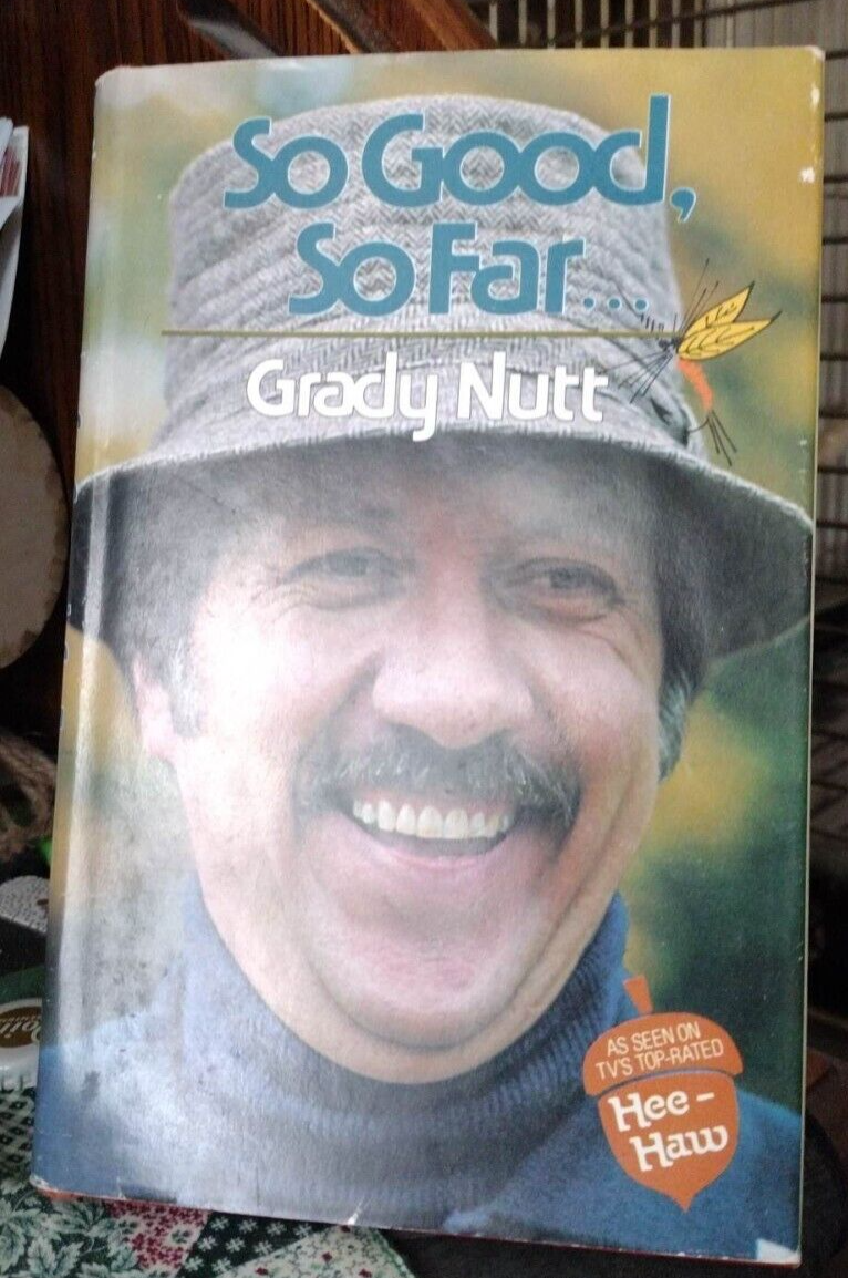 So Good, So Far ... Grady Nutt | eBay