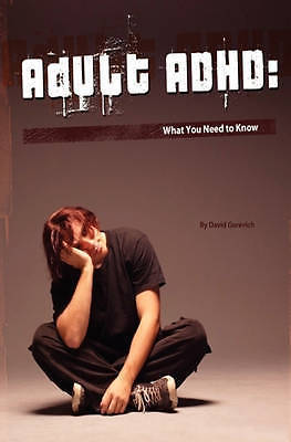 Adult ADHD: What You Need to Know by David Gurevich (Paperback ...